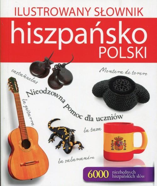 Ilustrowany słownik hiszpańsko-polski (12742494688) | Książka Allegro Ilustrowany słownik hiszpańsko-polski (12742494688) | Książka Allegro