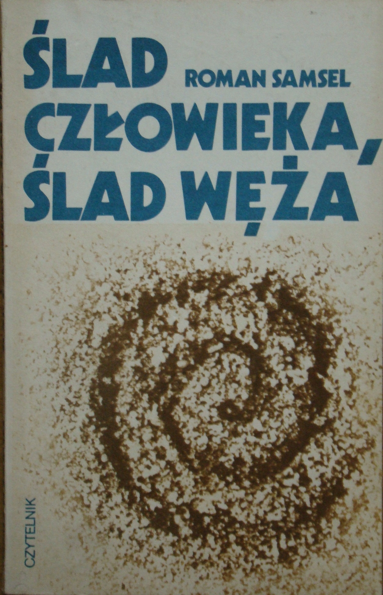 Ślad człowieka ślad węża Roman Samsel - porównaj ceny - Allegro.pl