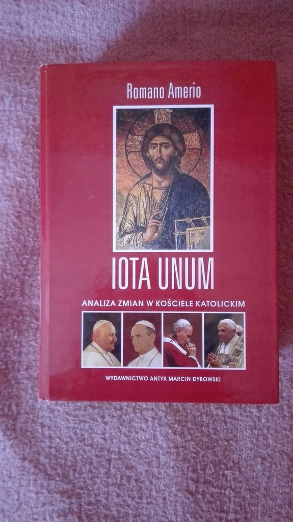 Romano Amerio IOTA UNUM ANALIZA ZMIAN W KOŚCIELE - 7511332086 - oficjalne archiwum Allegro